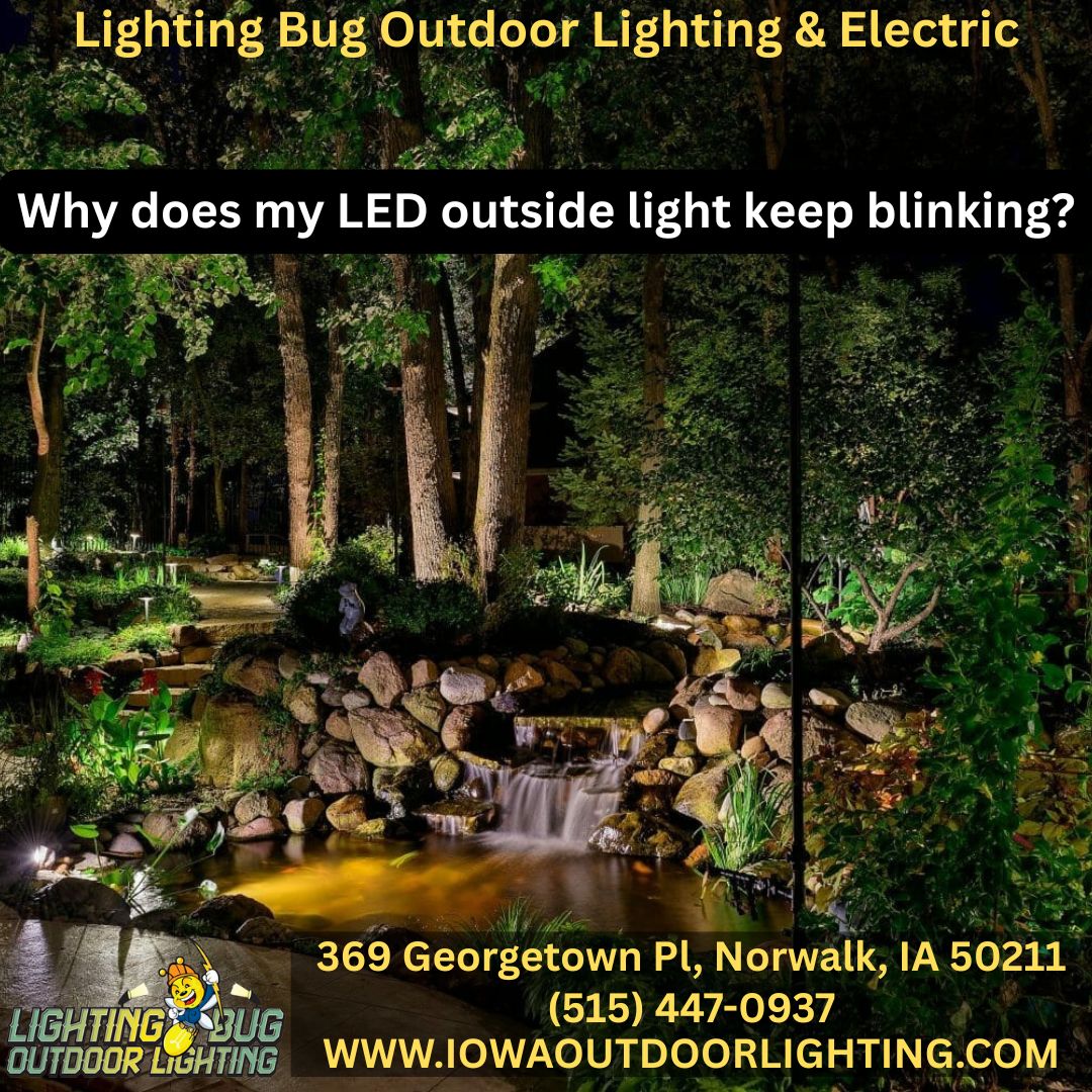 Why does my LED outside light keep blinking? - Landscape Lighting ...